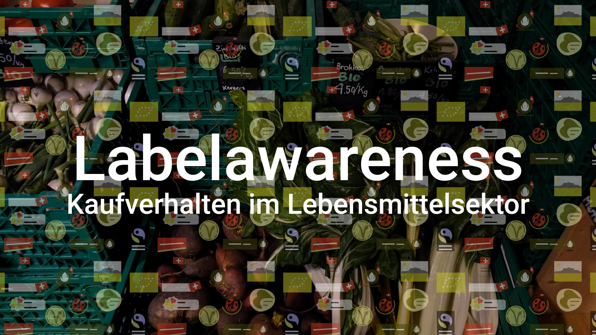 Labelawareness: Kaufverhalten im Lebensmittelsektor | Digezz